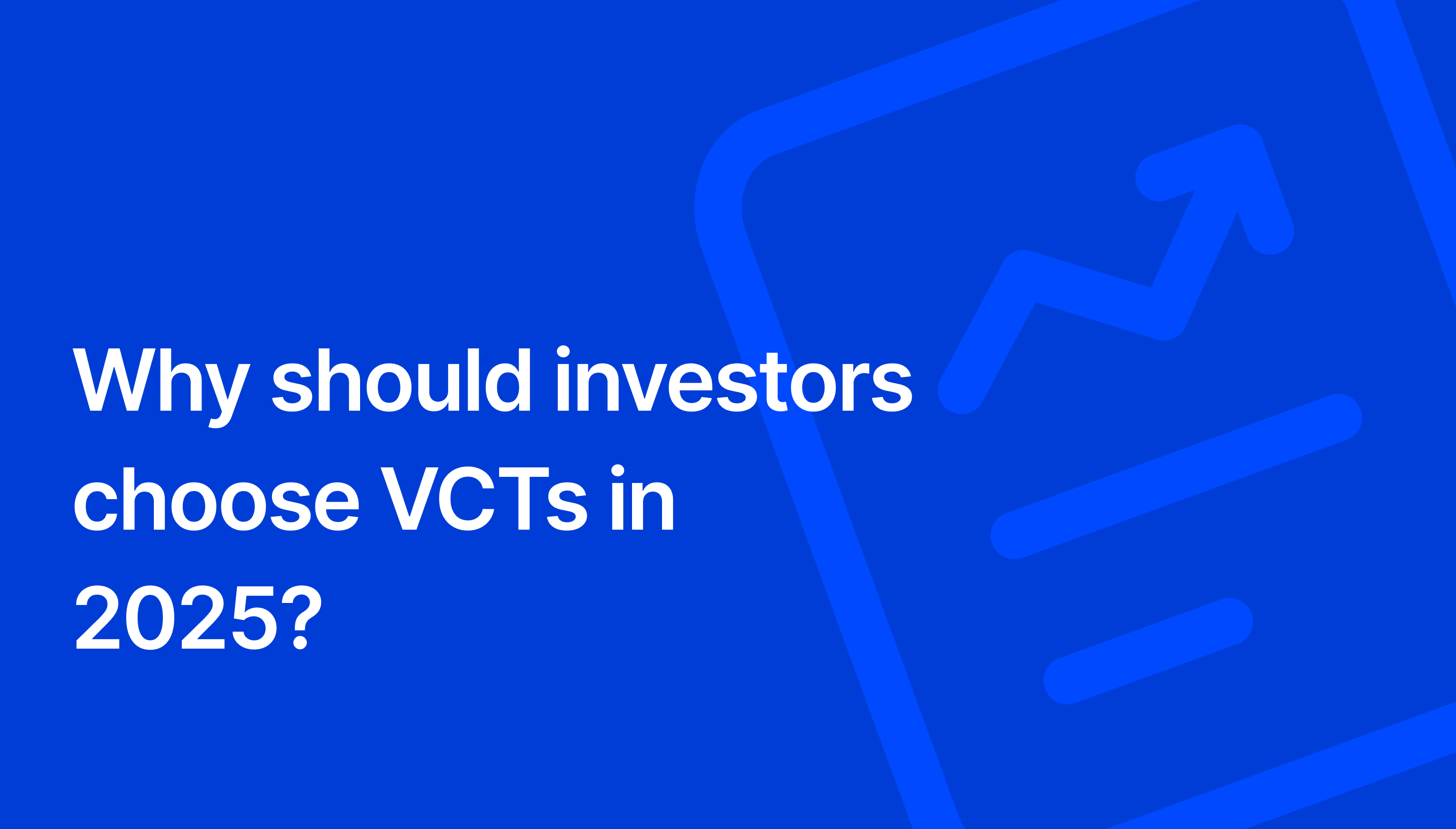 Why should investors invest in VCTs in 2025? - Republic Europe Insights